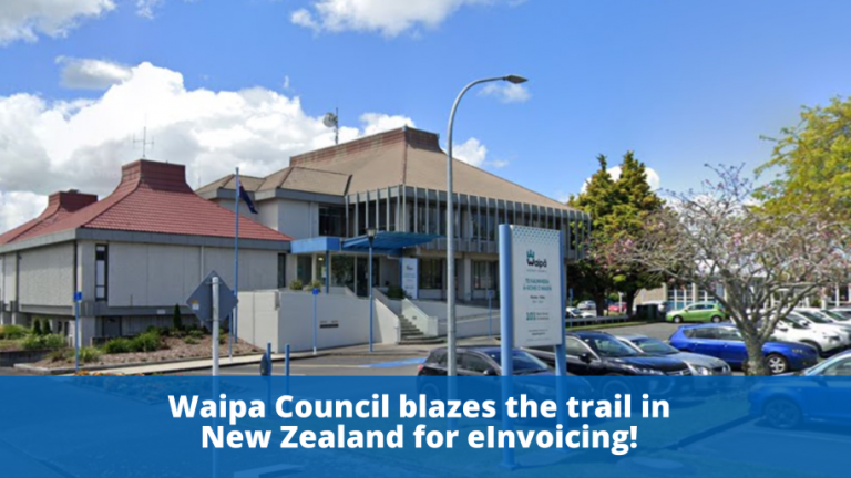 Waipa Council blazes the trail in New Zealand for eInvoicing! - Link4 ...
