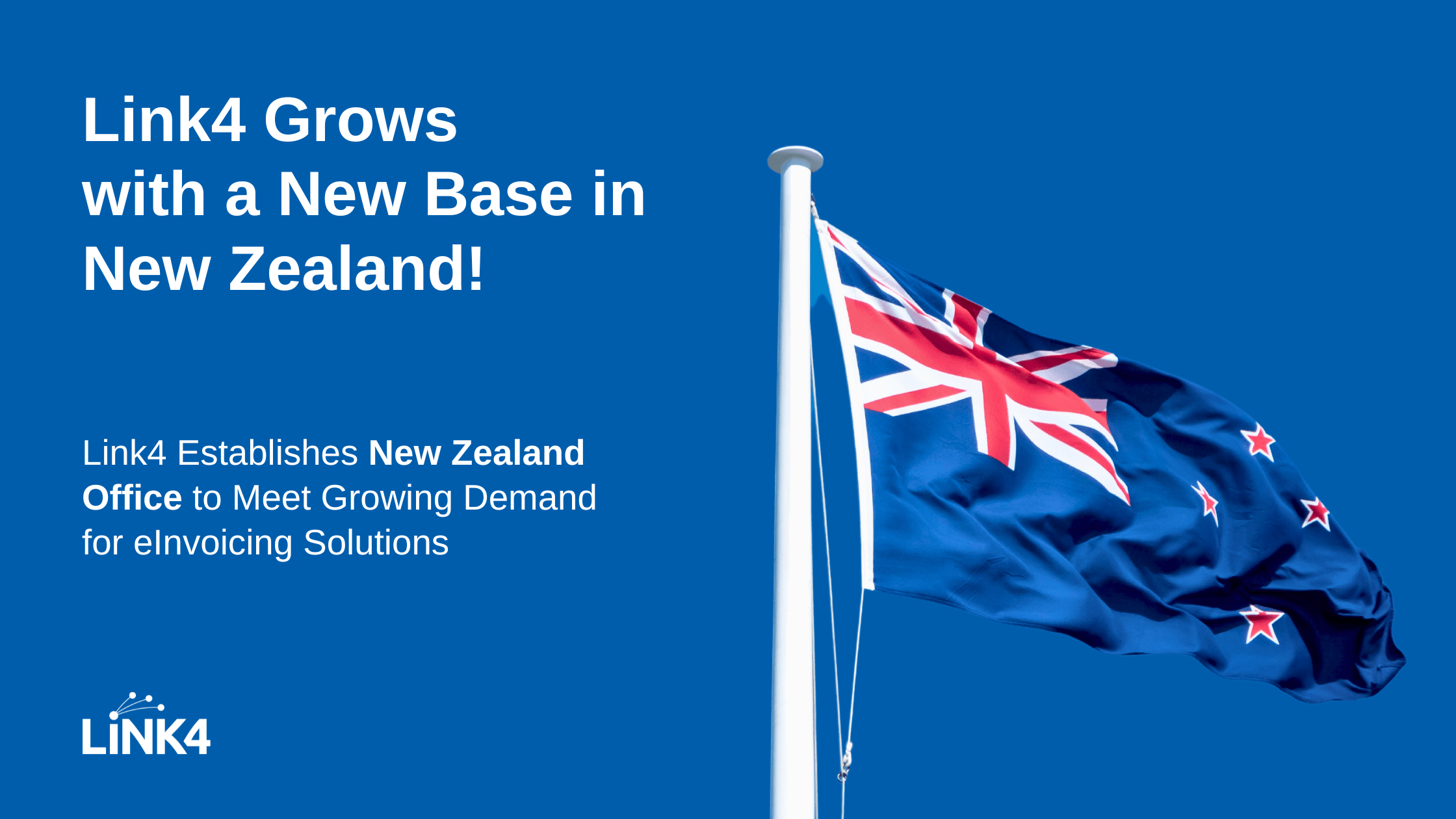 Link4 Establishes New Zealand Office to Meet Growing Demand for ...