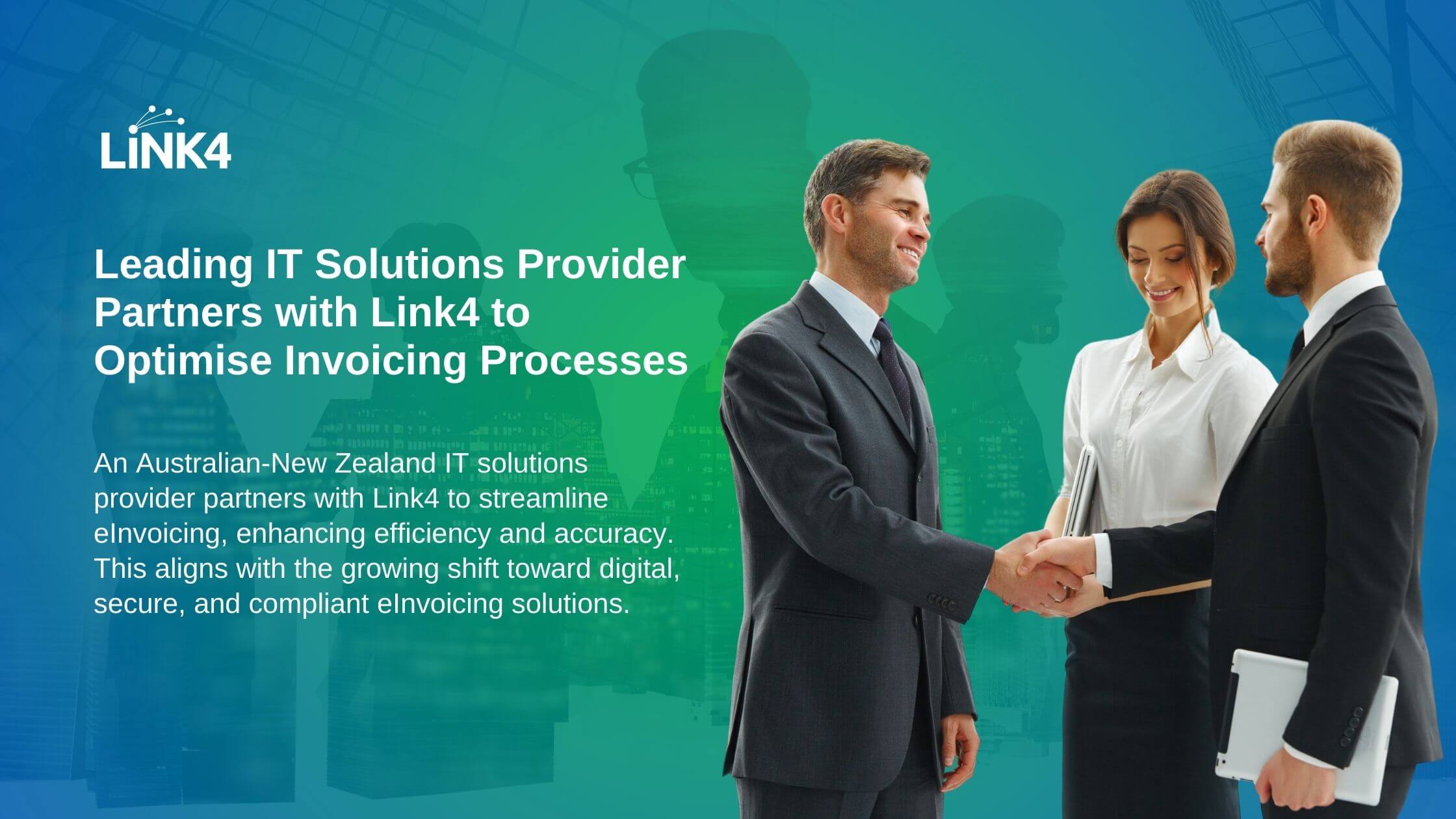 Leading IT Solutions Provider Partners with Link4 to Optimise Invoicing ...